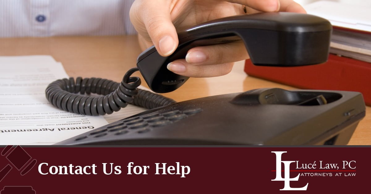Contact an Attorney – Lucé Law, PC.